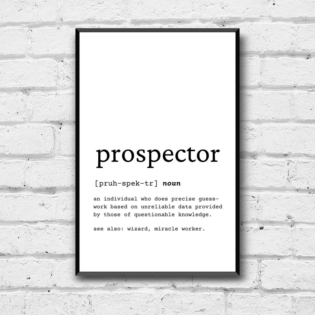 Prospector Definition Wall Art, Prospector Digital Print, Prospector ...