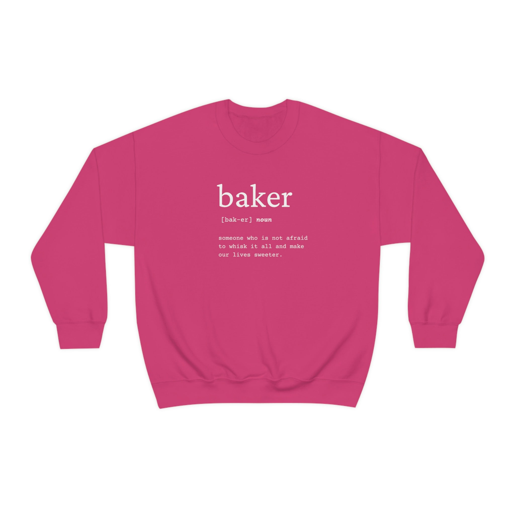 Baker Sweatshirt, Baker Crewneck, Baker Gift Idea, Baker Funny Gift ...