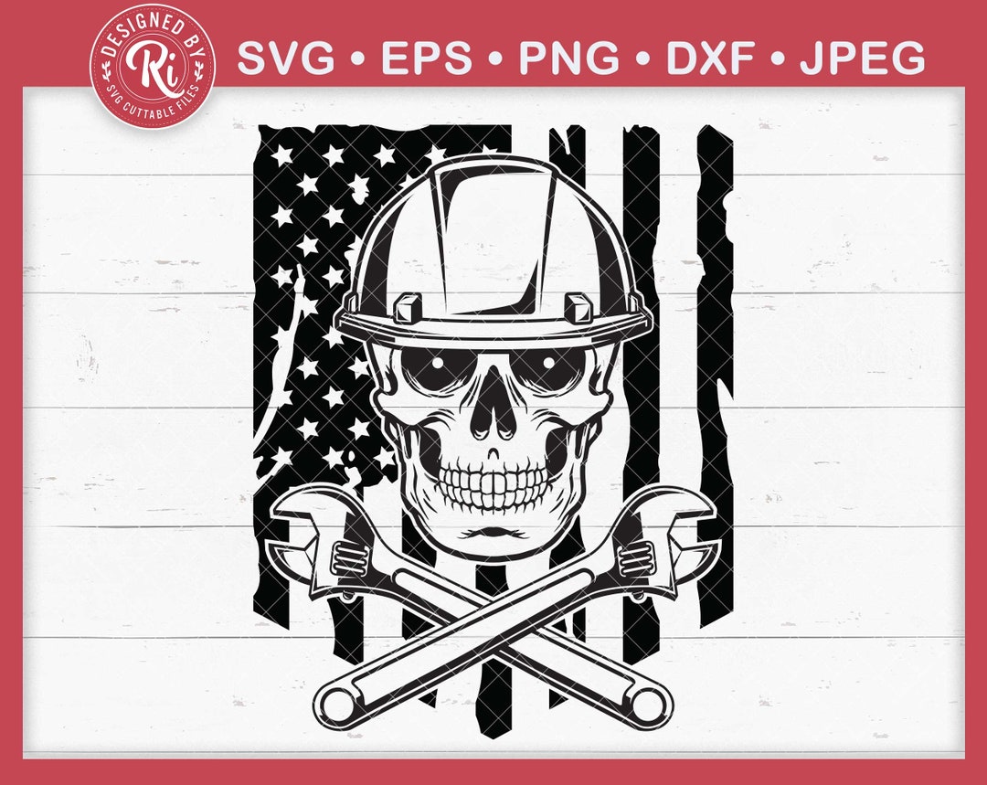 US Construction Skull Svg, US Flag Svg, Crossed Wrench Svg, Engineer ...