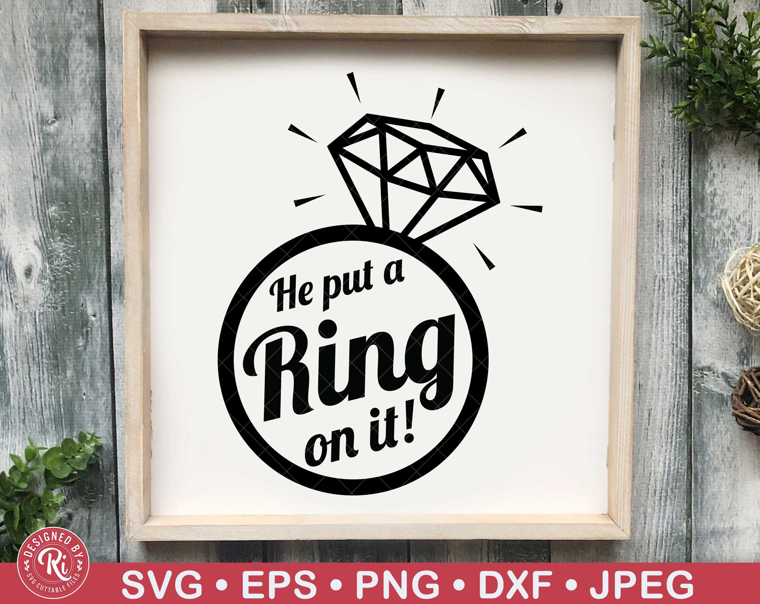 He Put A Ring on It Svg, Future Mrs, Bride to Be, Engagement Ring ...