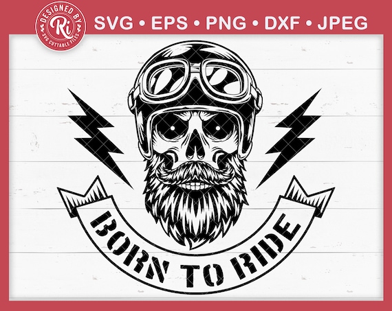Born to Ride Svg Skull Biker Svg Biker Dad Svg Life Behind - Etsy