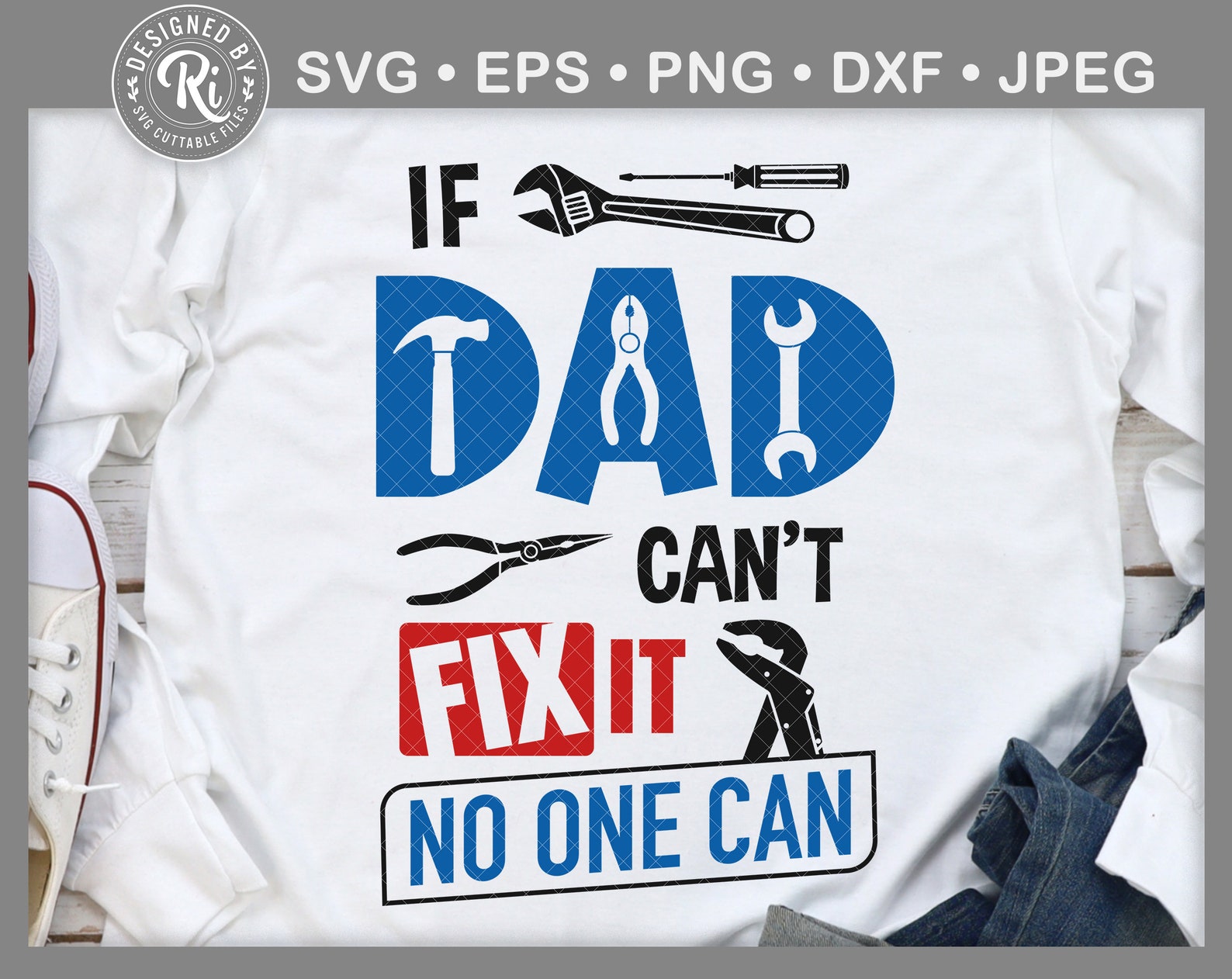 If Dad Can't Fix It No One Can Svg, Father's Day Svg, Dad Png, Handyman ...