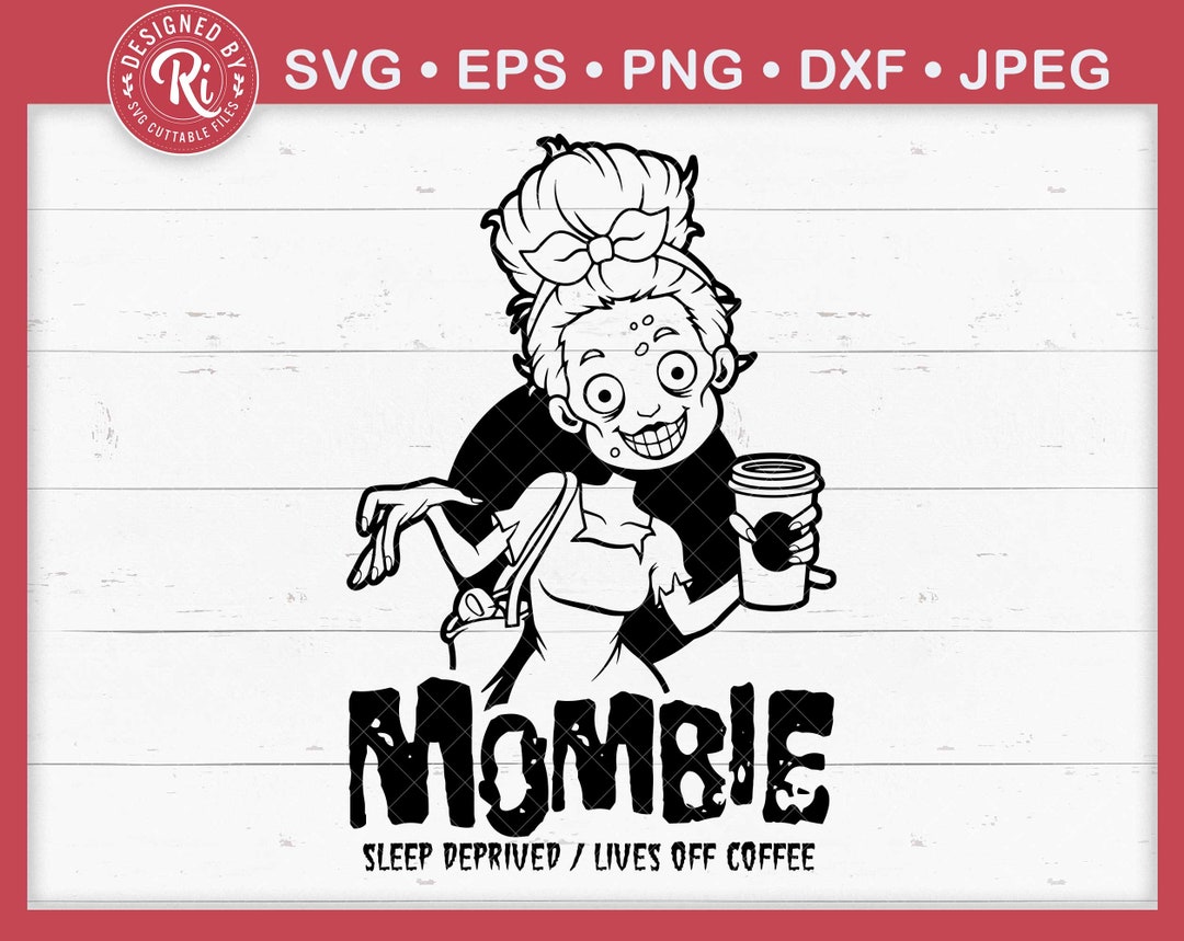 Mombie Svg, Momster Shirt Svg, Svg Momster, Spooky Mom Svg, Motherhood ...