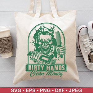 Dirty Hands Make Clean Money Svg, Blue Collar Worker, Smashed Wall ...