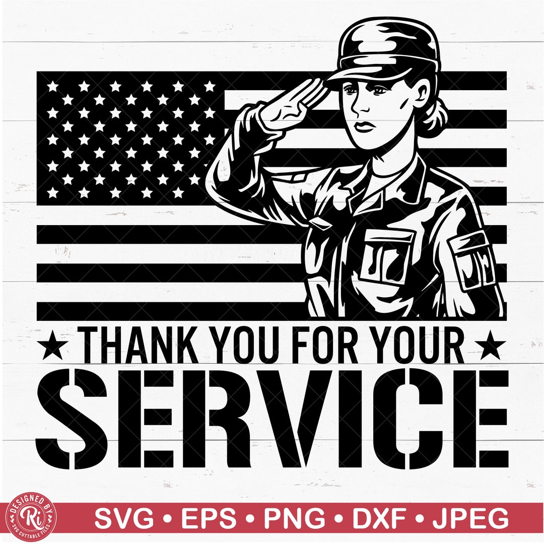 Thank You for Your Service Svg, US Veteran Female Soldier, USA, Army ...