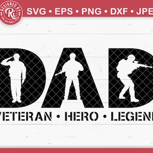 Dad Veteran Svg, Veteran Svg, Fathers Day Svg, Soldier Svg, US Army Svg ...
