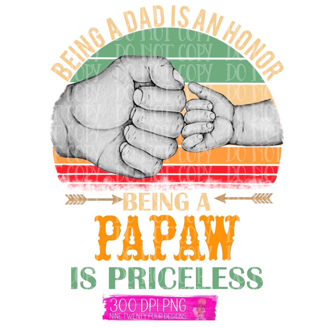 Papaw Png, Dad Png, Father’s Day Png, Printable, Papaw Shirt - Etsy