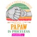 Pawpaw Png, Dad Png, Father’s Day Png, Printable, Papaw Shirt - Etsy