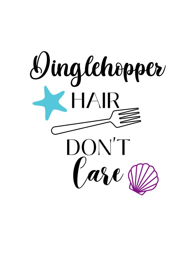 Dinglehopper Hair Dont Care // Mermaid // SVG PNG DXF // download Only ...