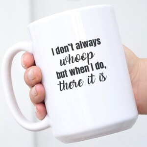 Whoop There It is // I Don’t Always Whoop// Throwback // SVG PNG DXF - Etsy