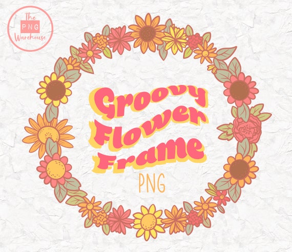 GROOVY FLOWERS Frame Hand Drawn Floral Frame PNG - Etsy