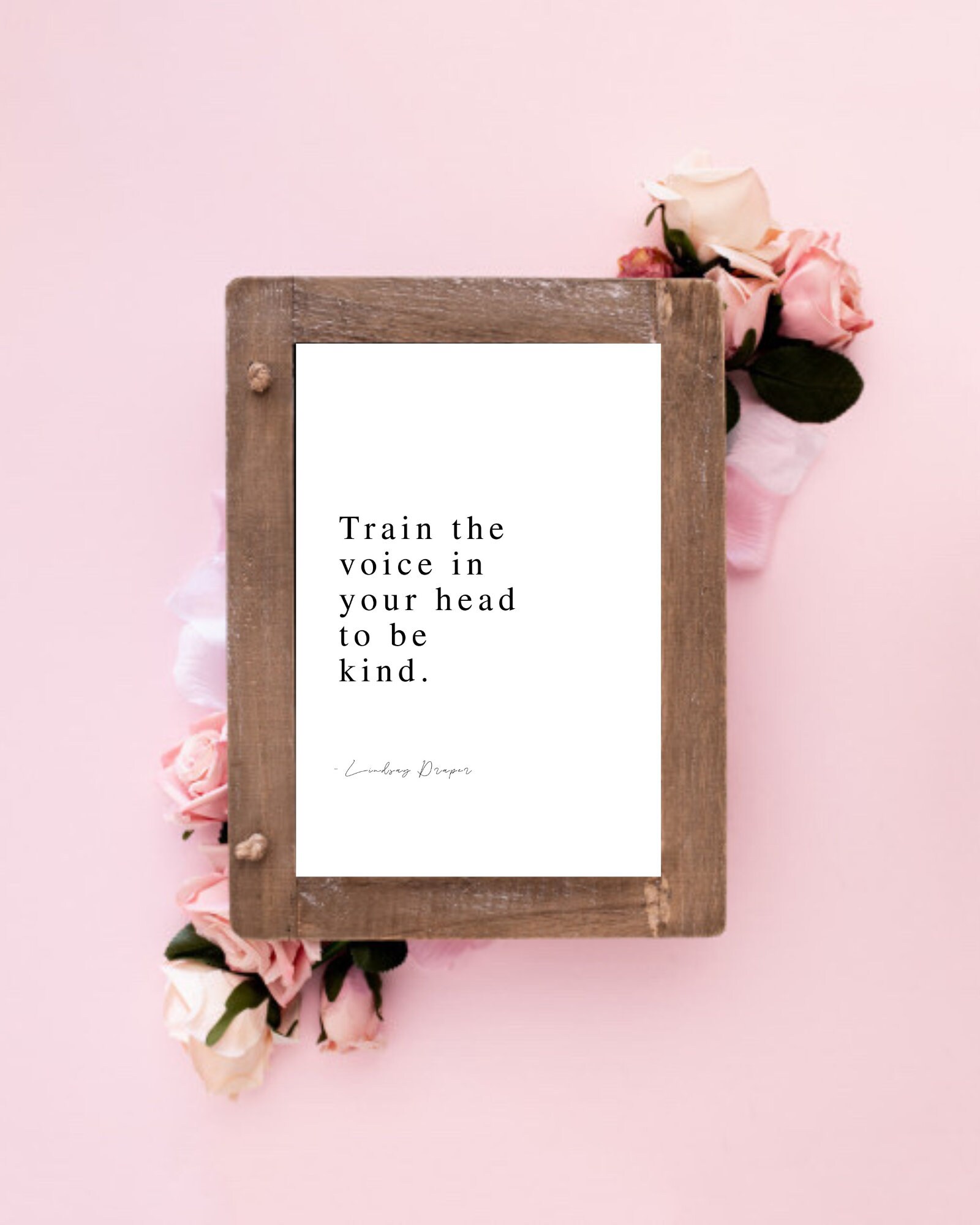 Train the Voice in Your Head to Be Kind Digital Print, Instant Download ...