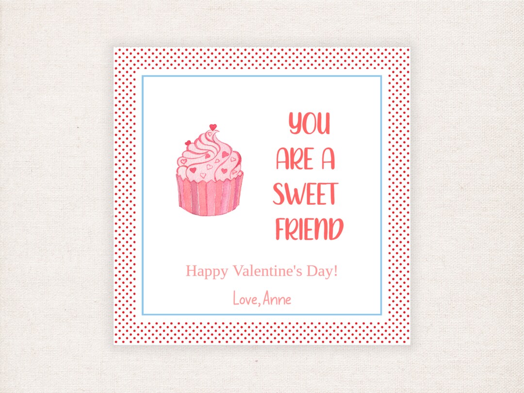 Printable Sweet Valentine Tags, You Are a Sweet Friend Valentine's Day ...
