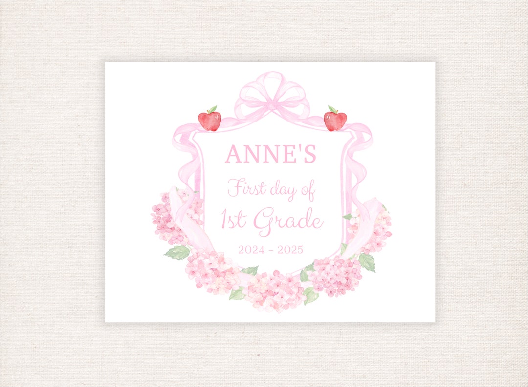 Pink Crest First Day of School Sign, Editable School Sign 8x10 ...
