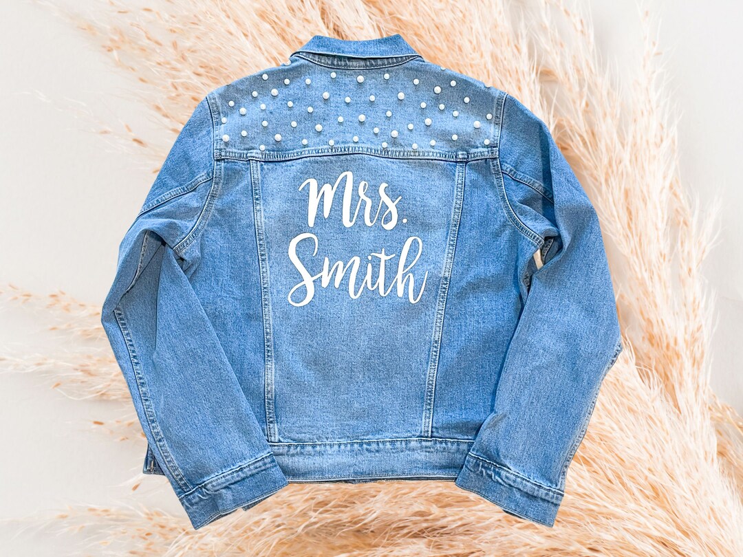 Mrs. "custom Name" Bridal Jean Jacket -bachelorette Jacket / Bride ...