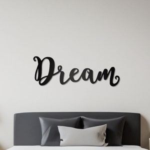 Dream Script Metal Sign - Black Steel Wall Hanging - Inspirational Gift ...