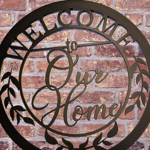 Welcome to Our Home Metal Sign Cutout Leafy Welcome Sign - Etsy