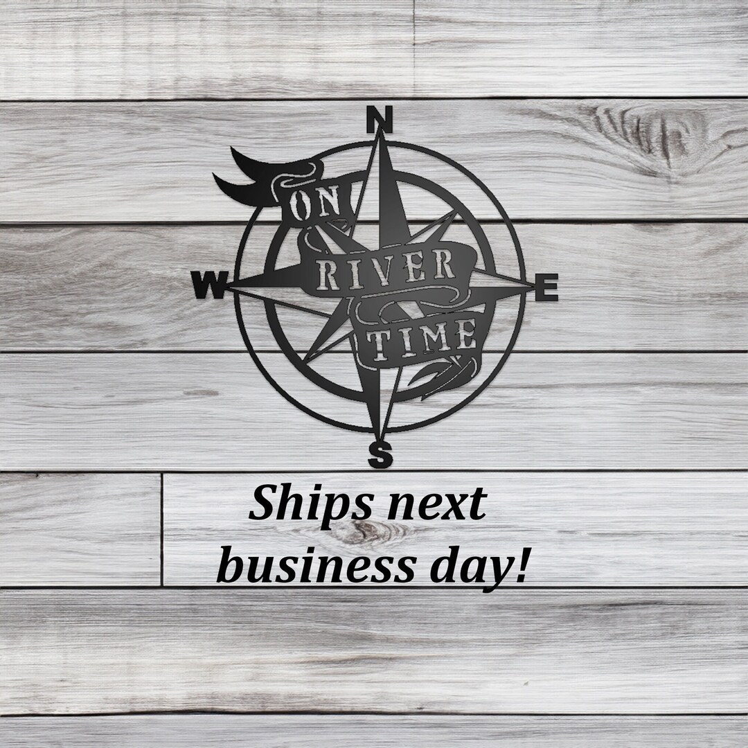 On River Time Metal Sign Steel Wall Decor Vacation House Metal Wall ...