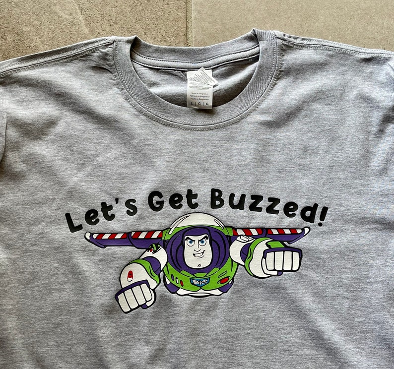 Disney Inspired Adult Buzz Lightyear Let's Get Buzzed From | Etsy