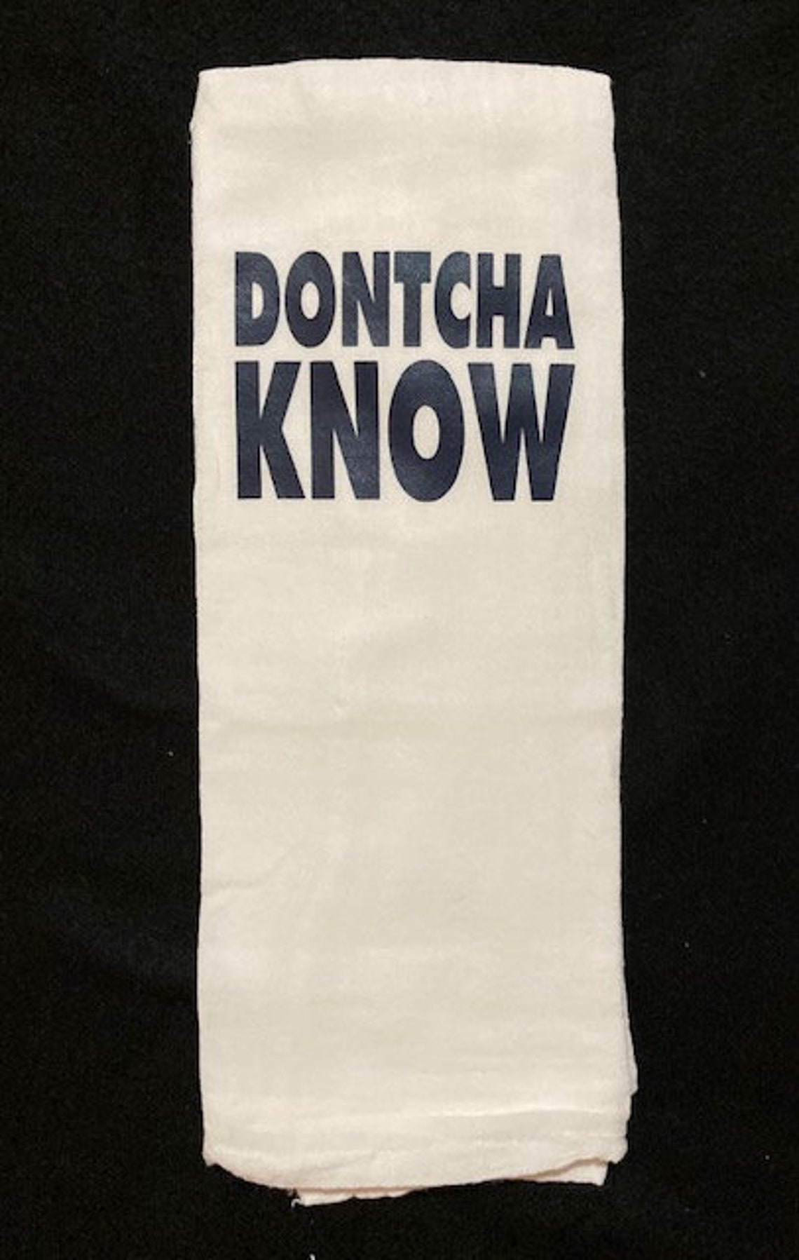 Minnesota Classic Sayings "ya Sure You Betcha", Don't You Know", Uff ...