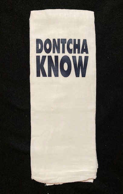Minnesota Classic Sayings "ya Sure You Betcha", Don't You Know", Uff ...