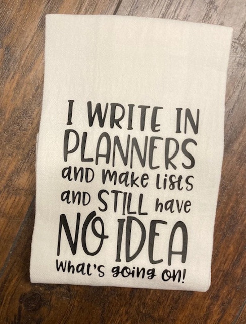 I Write in Planners and Make Lists and Still Have No Idea What's Going ...
