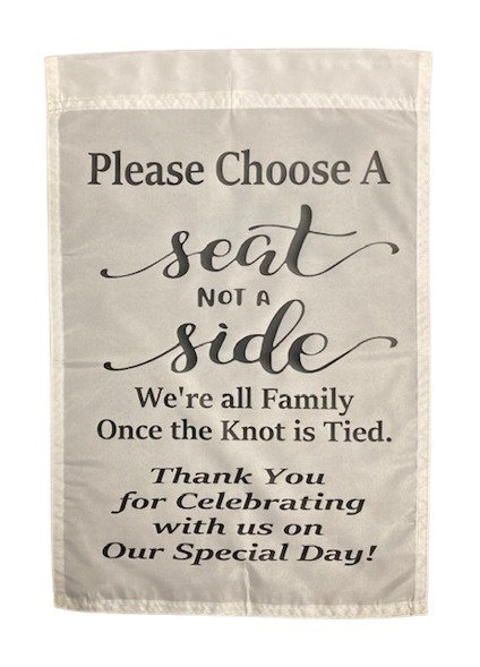 Please Choose A Seat Not A Side Wedding Garden Flag Sign - Etsy