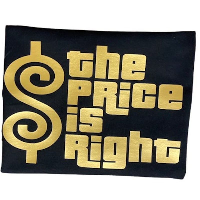 Price is Right Shirt - Etsy