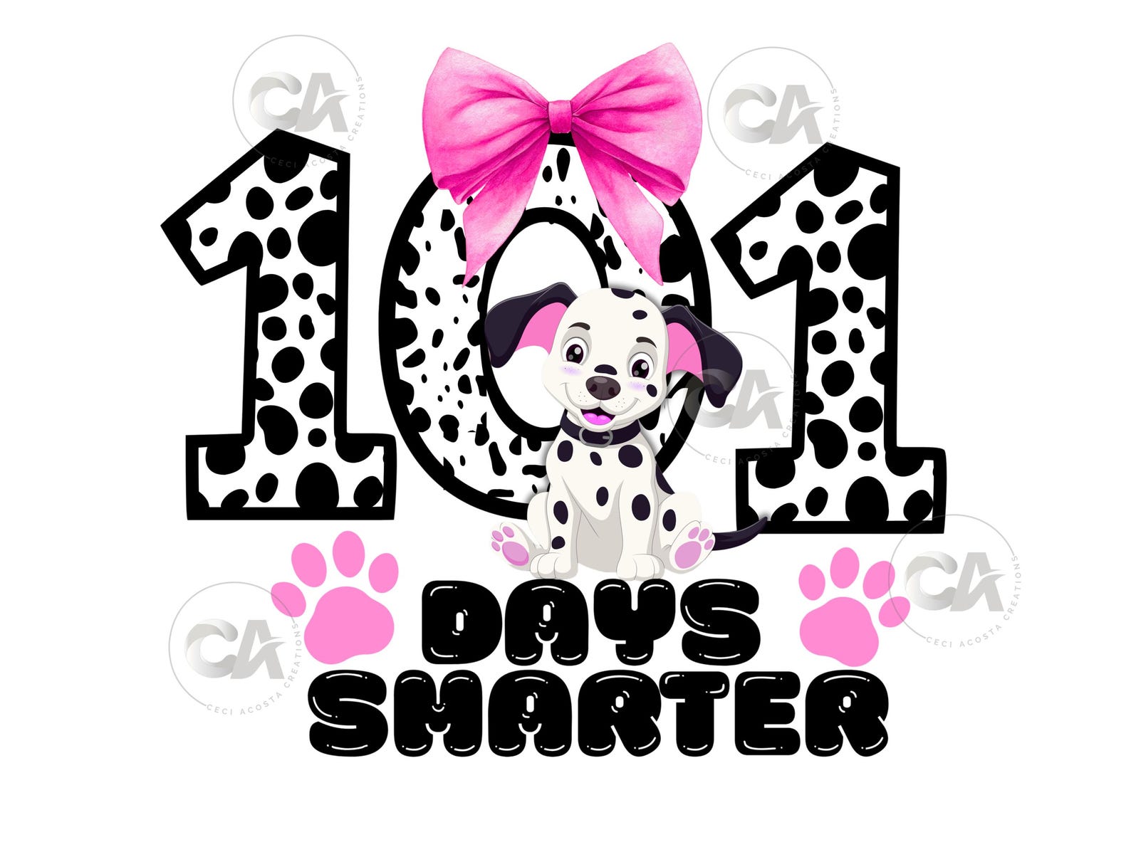 101 Days of School PNG, Dalmatian Dog School Design, 101 Days Smarter ...