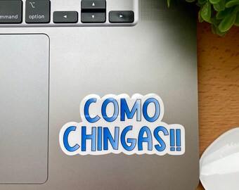 Como Chingas Sticker - Etsy