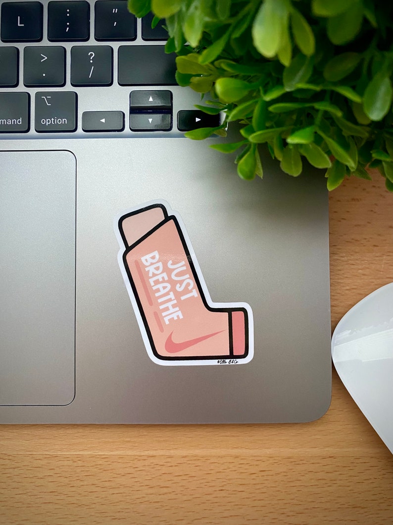 Just Breathe Inhaler Sticker | Water Resistant Vinyl Sticker - Etsy