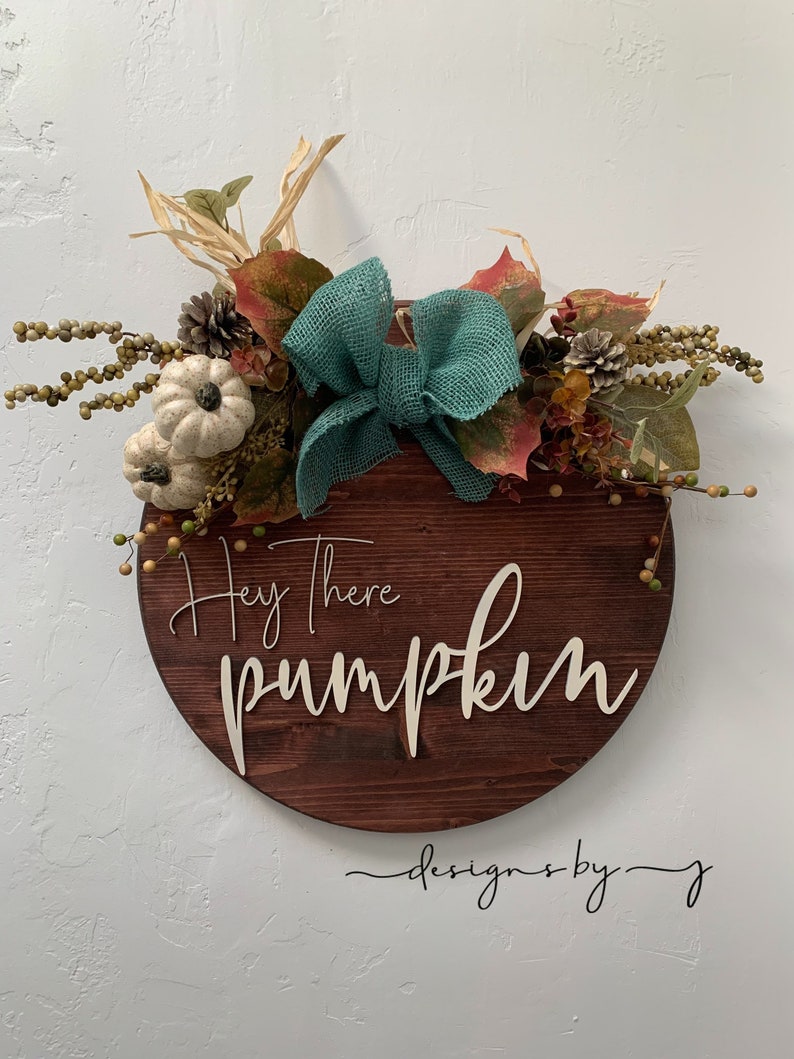 Hey There Pumpkin 18" Door Hanger - Etsy