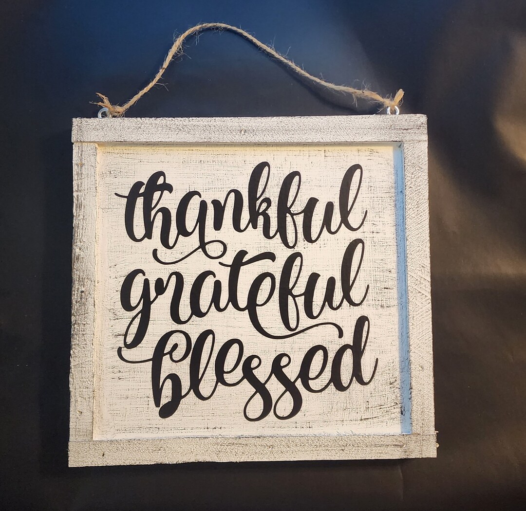 Small Farmhouse Sign - Small County Sign Grateful, Thankful, Blessed - Etsy
