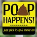 Poop Happens, Sign for Dogs, Square Aluminum Yard Sign, No Pooping Sign ...