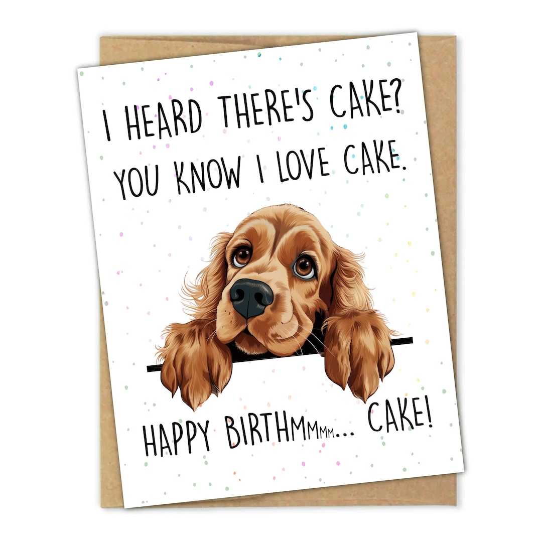 English Cocker Spaniel Dog Happy Birthday Card, Funny Cake Lover ...