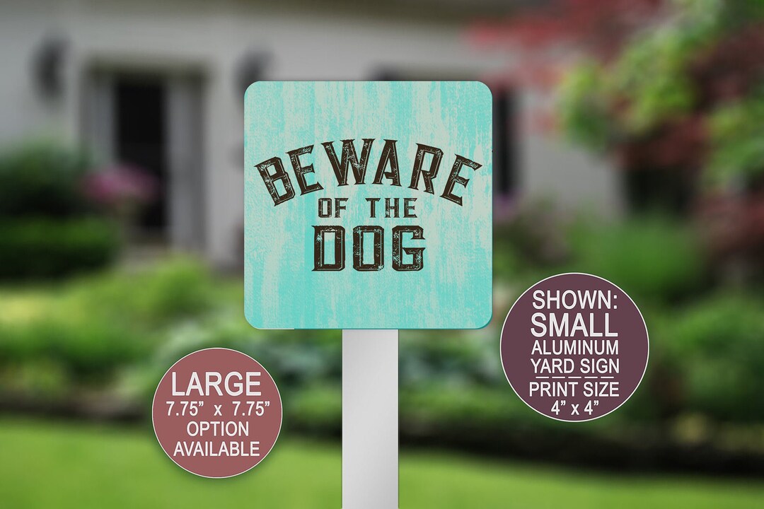 Beware of the Dog, Yard Sign, Dog Home, Dog Yard Sign, Beware of Dog ...