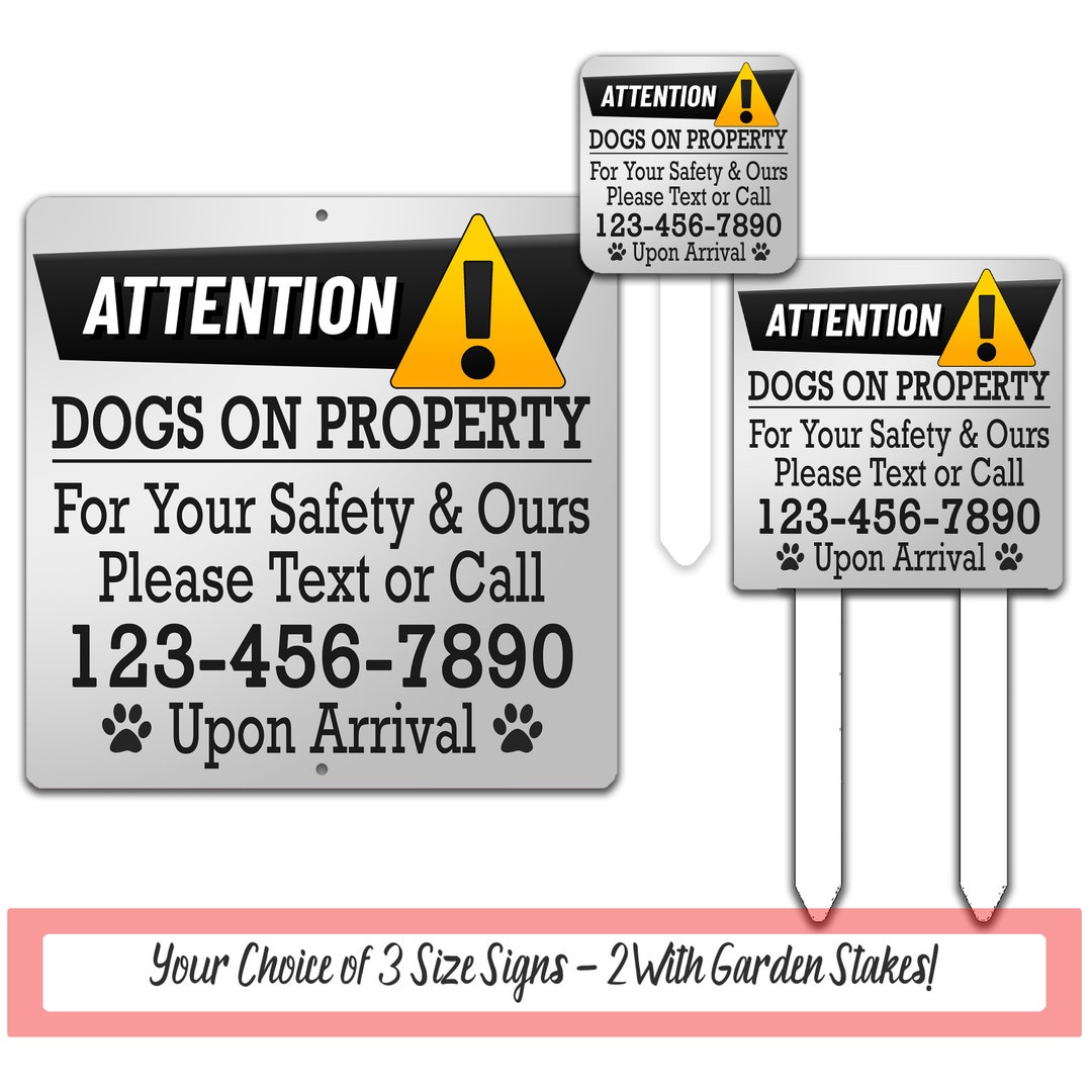 Attention Dogs on Property Sign, Beware of Dog Sign, Delivery Driver ...