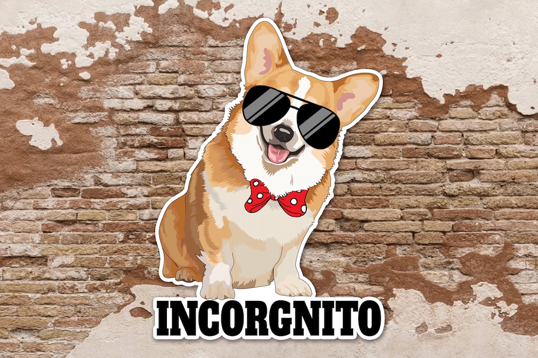 Corgi Dog Sticker, Incorgnito Cute Sticker for Corgi Dad, Corgi Lover ...