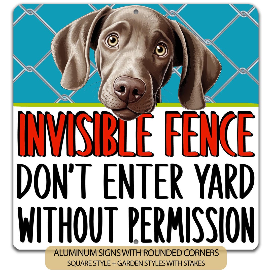 Weimaraner Dog Invisible Fence Sign, Beware of Dog Metal Outdoor Sign ...