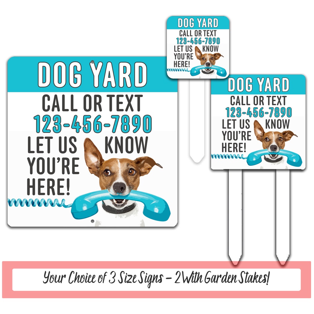 Dog Yard Call or Text Beware of Dog Sign, Delivery Driver & Guests Pets ...