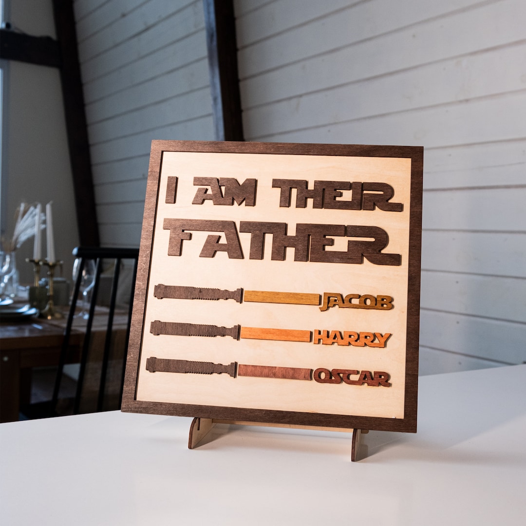 I Am Their Father Dad Wooden Sign,i Am Their Father Plaque,i Am Their ...