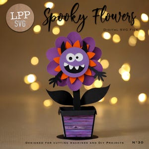 SPOOKY Flowers - 3D SVG | Instant Download | Halloween | Project for ...