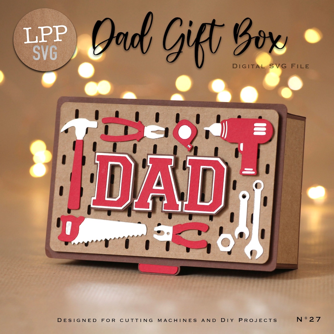 DAD Gift Box - 3D SVG | Instant Download | Father's Day | Project for ...