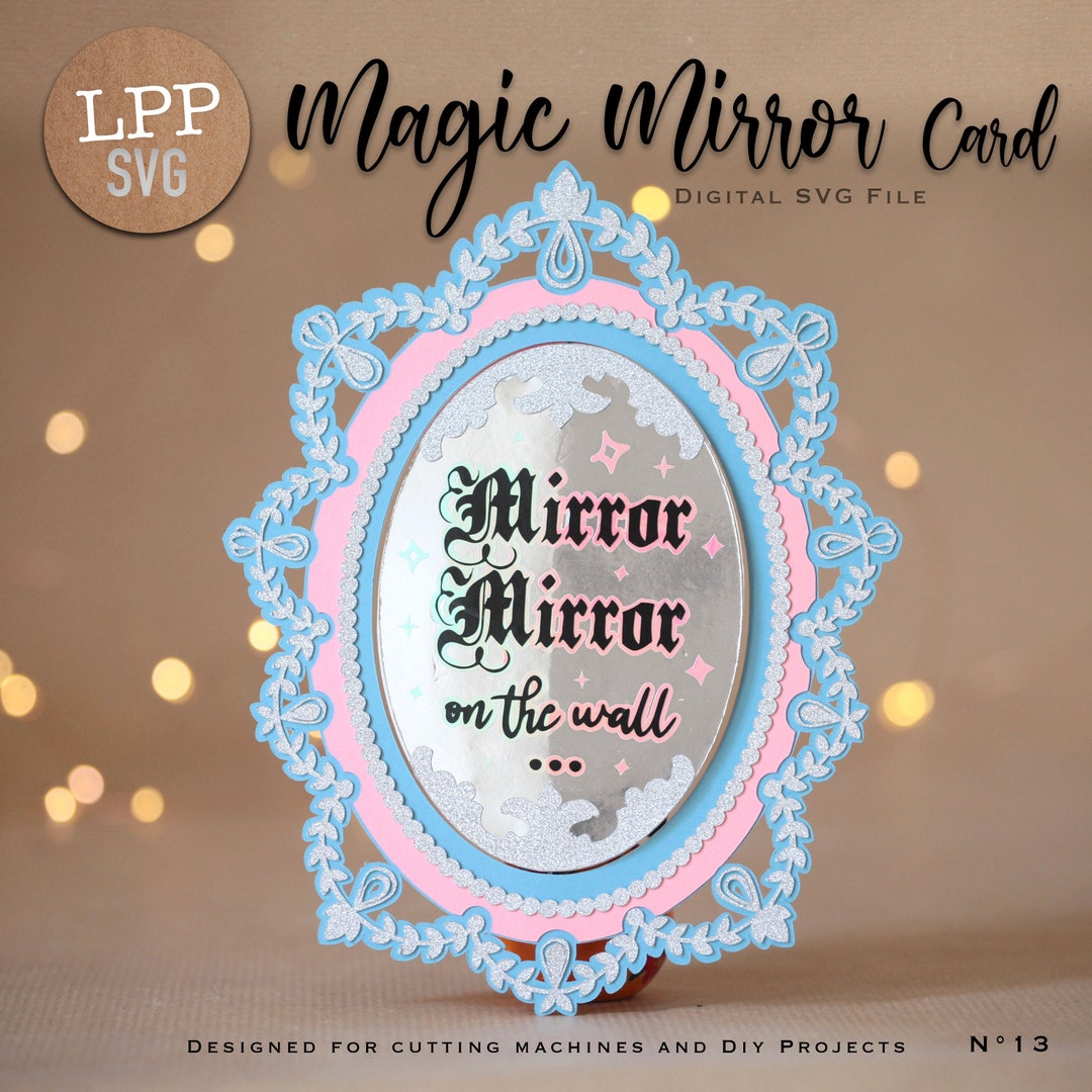 MAGIC MIRROR Card SVG Instant Download Svg Project for - Etsy Canada