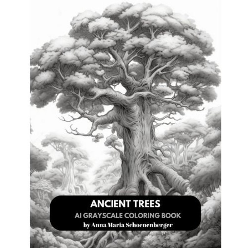ANCIENT TREES - 50 AI Grayscale Coloring Pages - Etsy