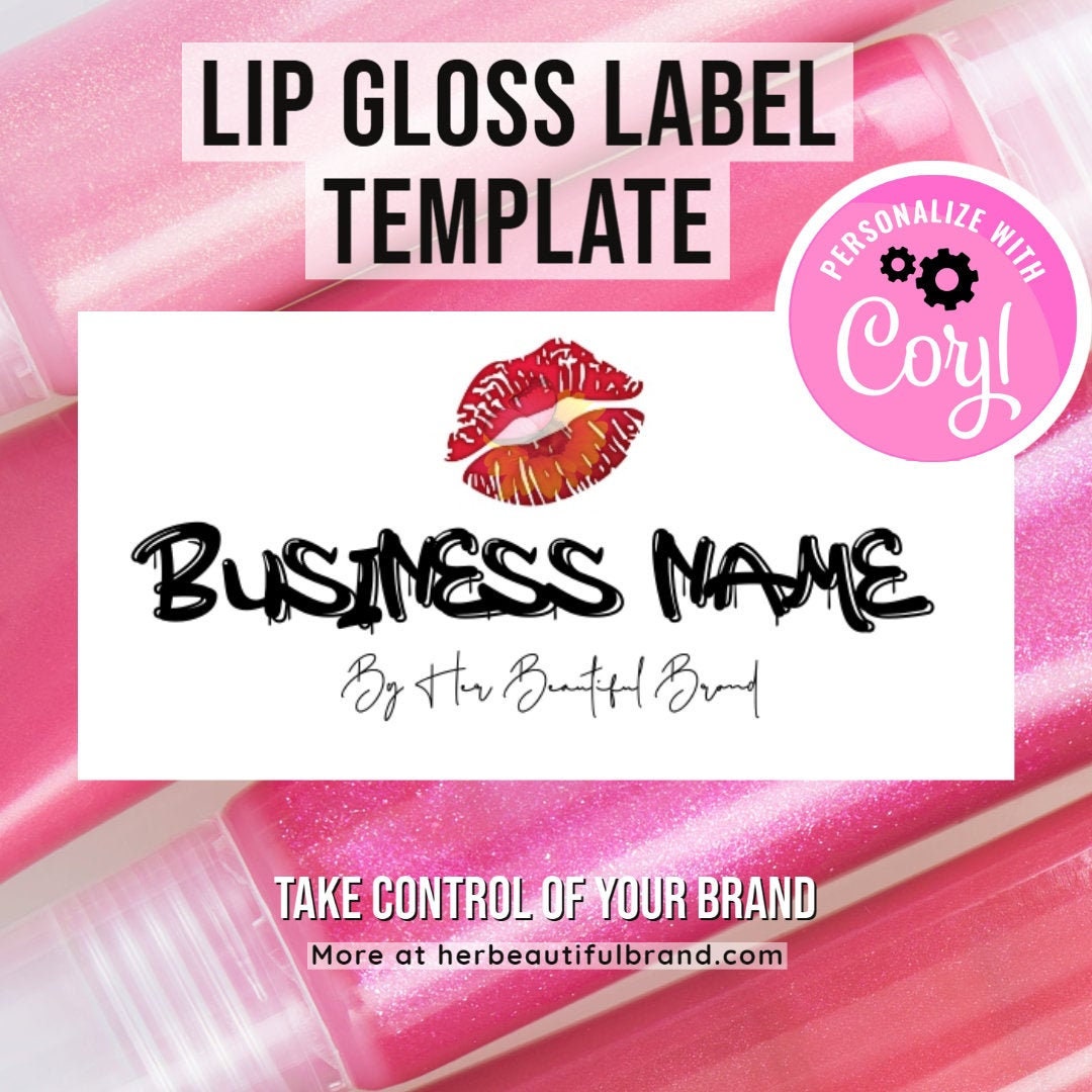 Lip Gloss Label Design Pre-made Editable Template Graffiti Your Logo ...