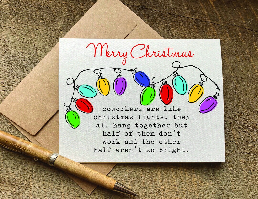 Coworkers Are Like Christmas Lights / Funny Christmas Card / Coworker ...