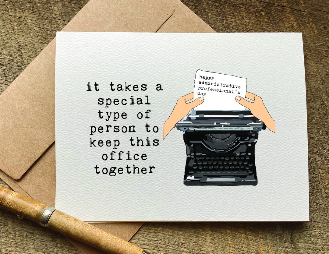 Administrative Professionals Day Card / It Takes a Special Type of ...