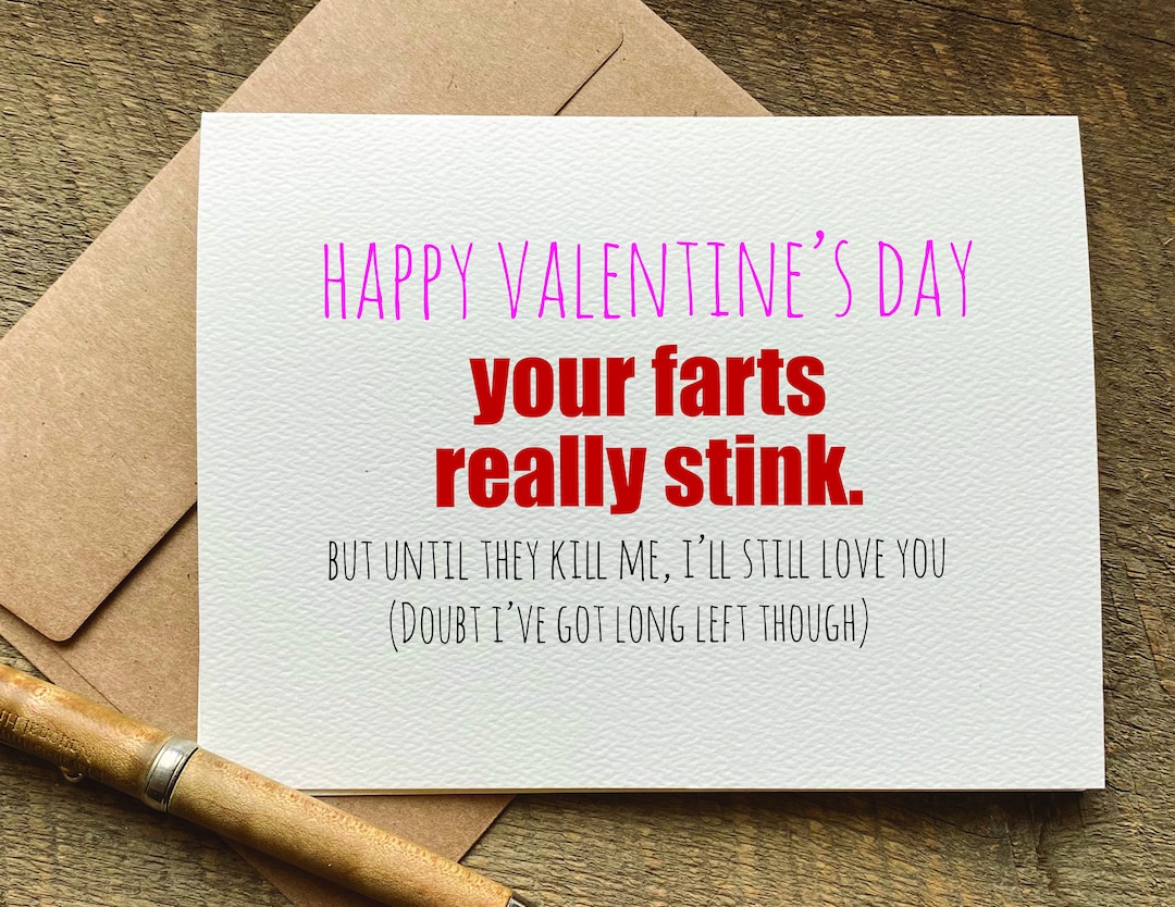 Funny Valentines Day Card For Him Your Farts Really Stink Valentine