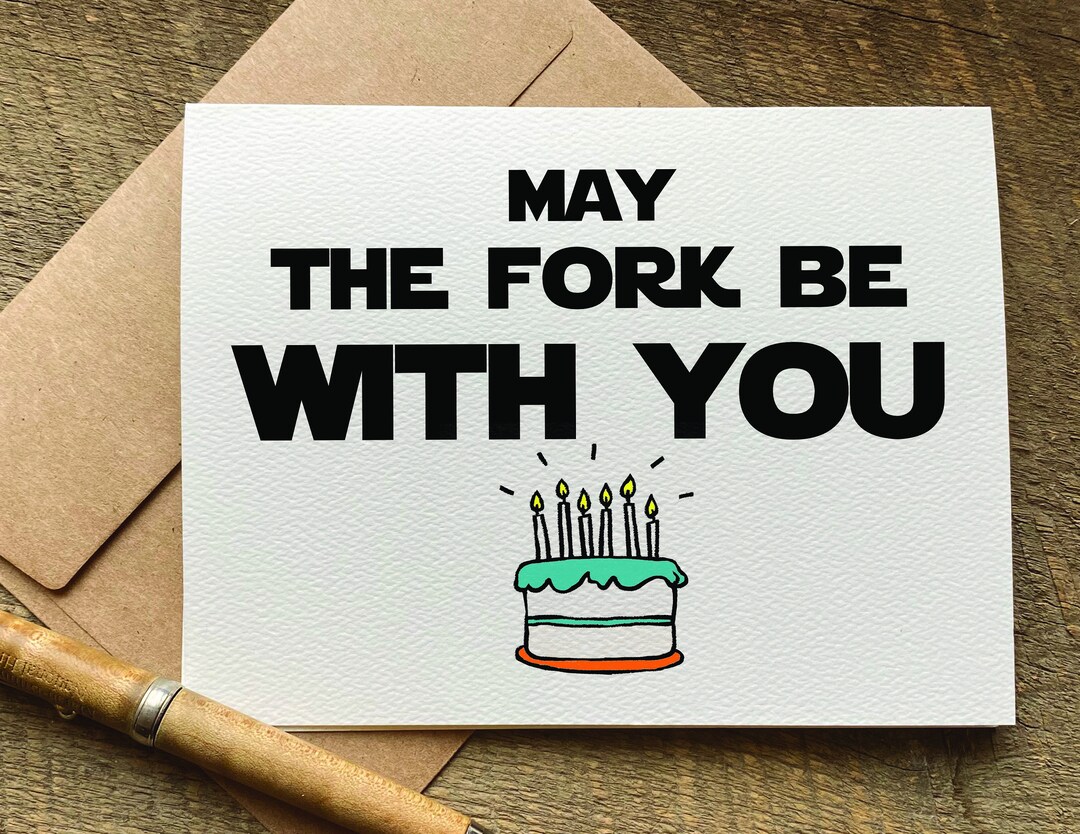 Star Wars Birthday Cad / May the Fork Be With You / Star Wars Gift Idea ...